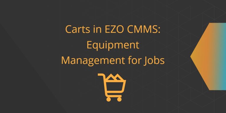 Carts in EZO CMMS: Equipment Management at Jobs and Events